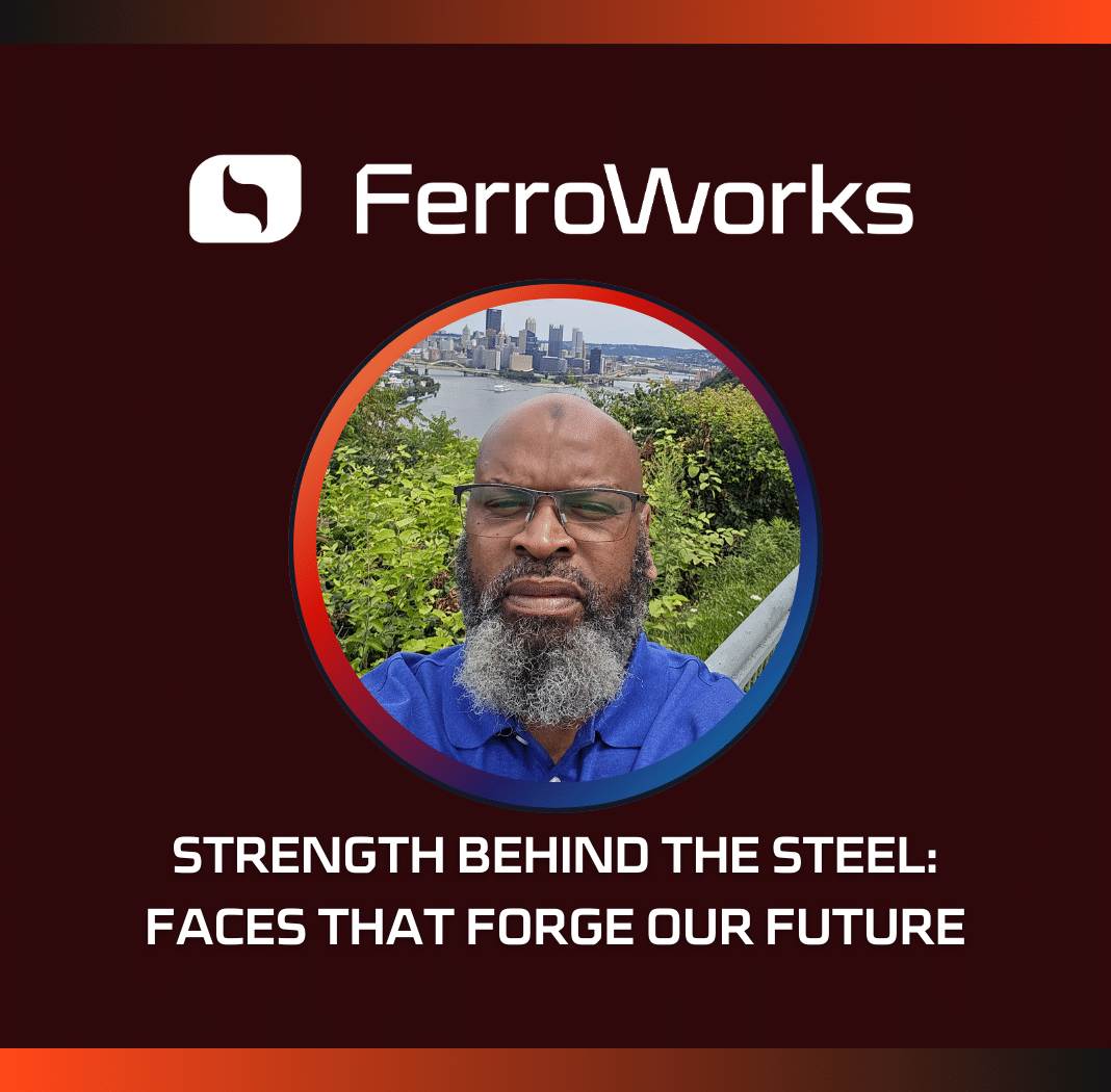 Dedication in Action: Rob Cain’s Path to Leadership - FerroWorks